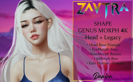 Second Life Marketplace - - ZaVtra - SHAPE GENUS MORPH 4K Head + Legacy (Danica)